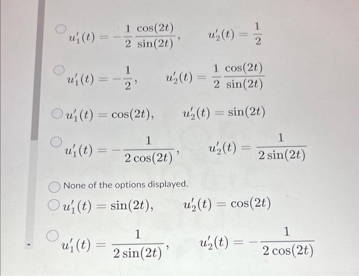 Solved The functions y1(t)=sin(2t) and y2(t)=cos(2t) are | Chegg.com