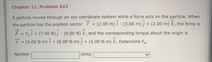 Solved Chapter 11, Problem 022 A particle moves through an | Chegg.com