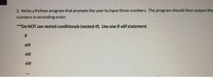 Solved 2. Write a Python program that prompts the user to | Chegg.com