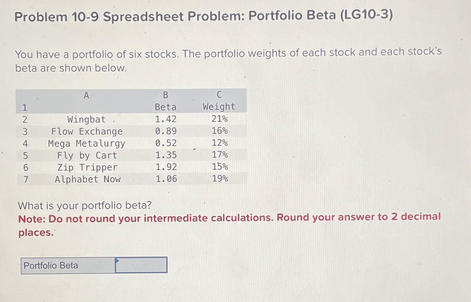 Solved Problem 10-9 ﻿Spreadsheet Problem: Portfolio Beta | Chegg.com