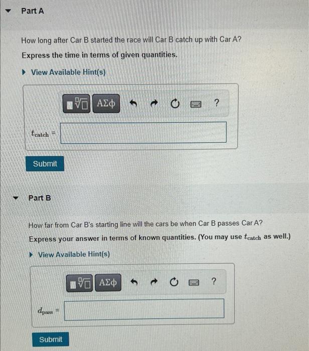 Solved Cars A and B are racing each other along the same | Chegg.com