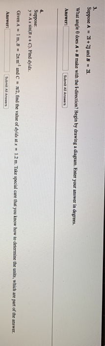 Solved Suppose A = 2+2 and B = 21. What angle does A + B | Chegg.com