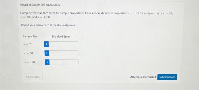 Solved Compute the standard error for sample proportions | Chegg.com
