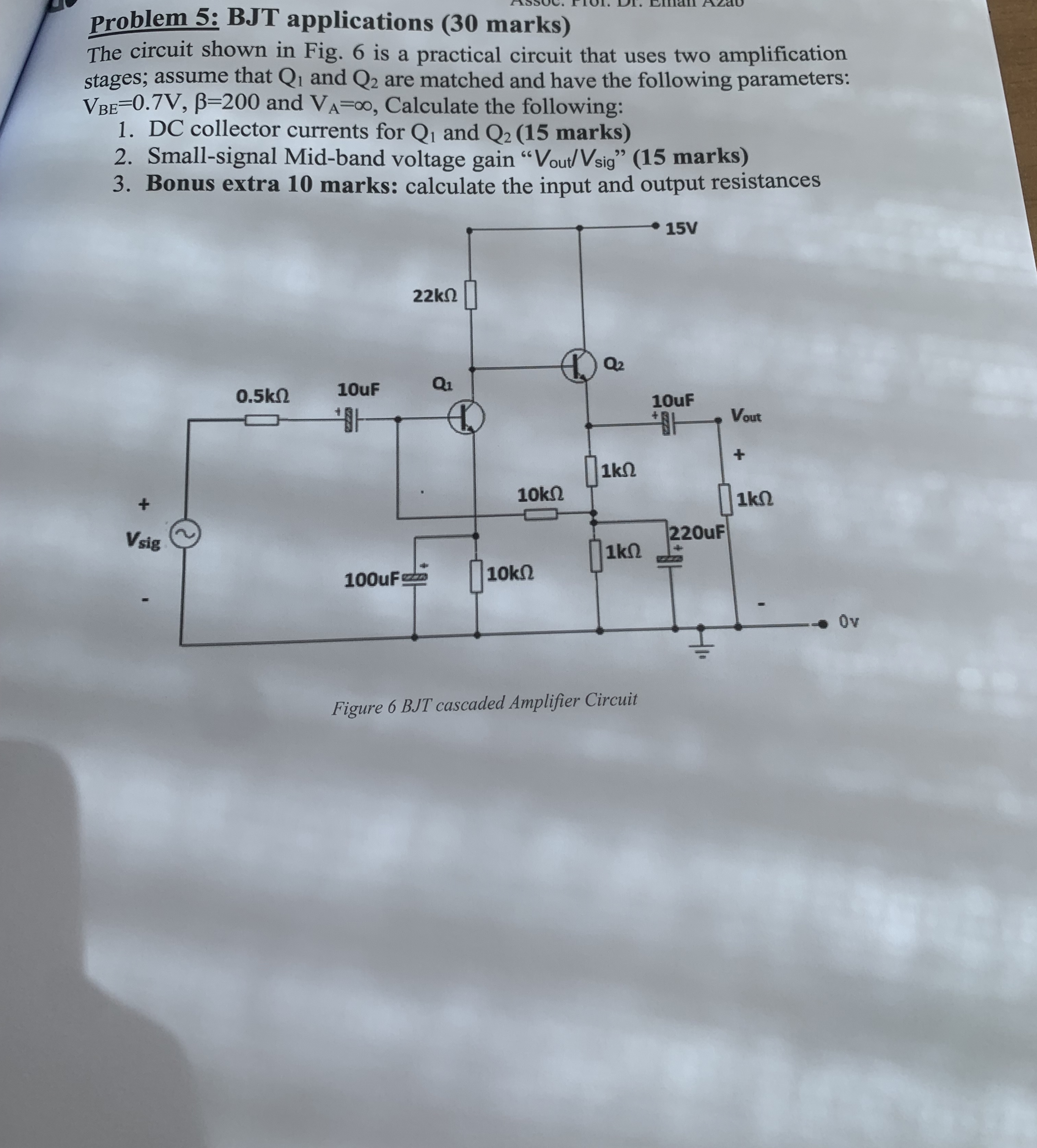 Solved Problem 5: BJT applications ( 30 ﻿marks)The circuit | Chegg.com