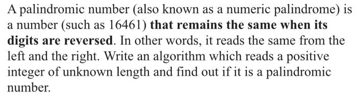 Solved A palindromic number (also known as a numeric | Chegg.com