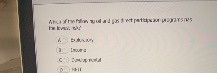 Solved Which of the following types of oil and gas direct | Chegg.com