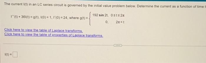 Solved The current I(t) in an LC series circuit is governed | Chegg.com