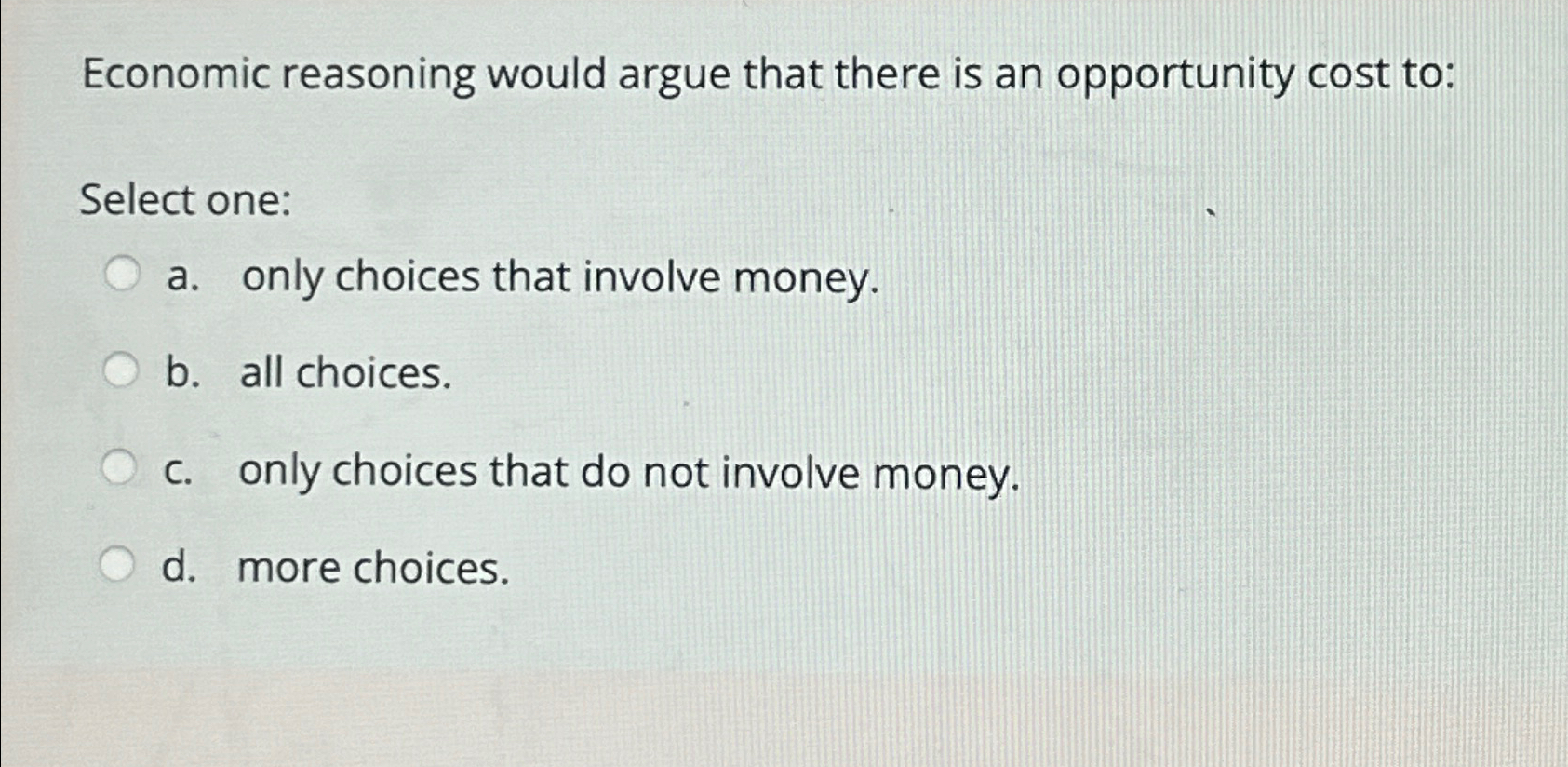 Solved Economic reasoning would argue that there is an | Chegg.com