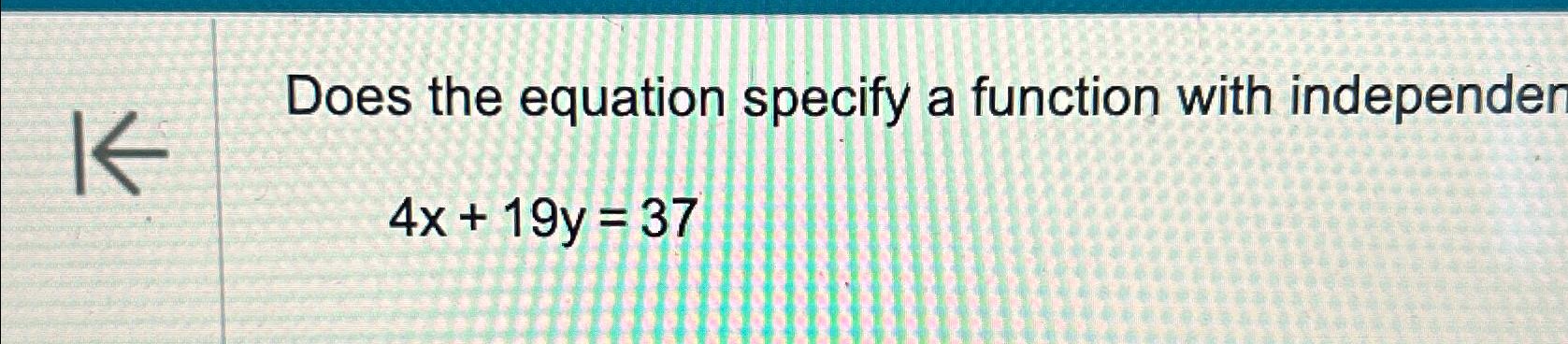 Does the equation specify a function with | Chegg.com