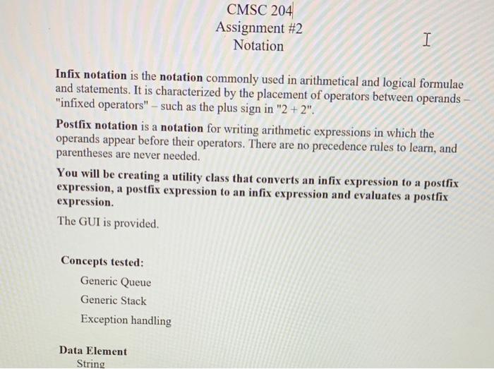 Solved CMSC 204 Assignment #2 Notation I Infix notation is | Chegg.com