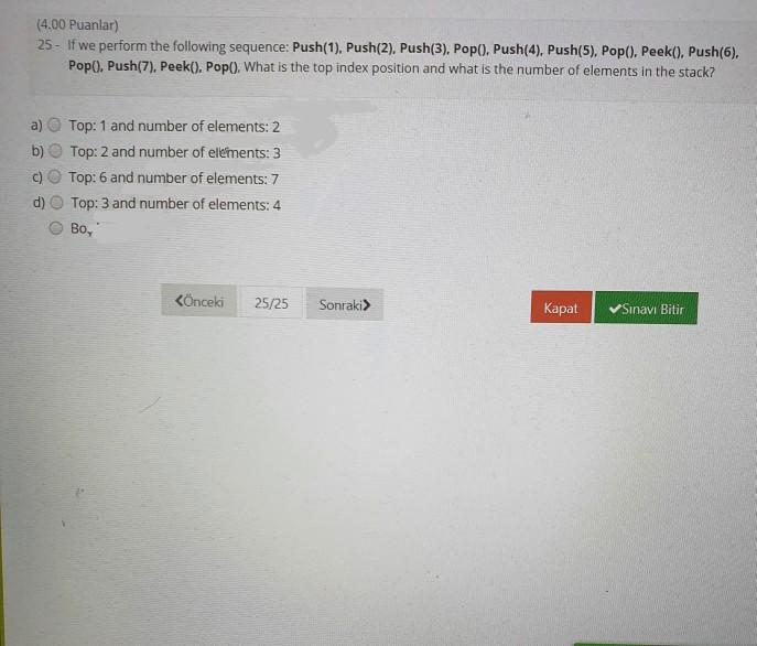 Solved (4.00 Puanlar) 25 - If we perform the following | Chegg.com