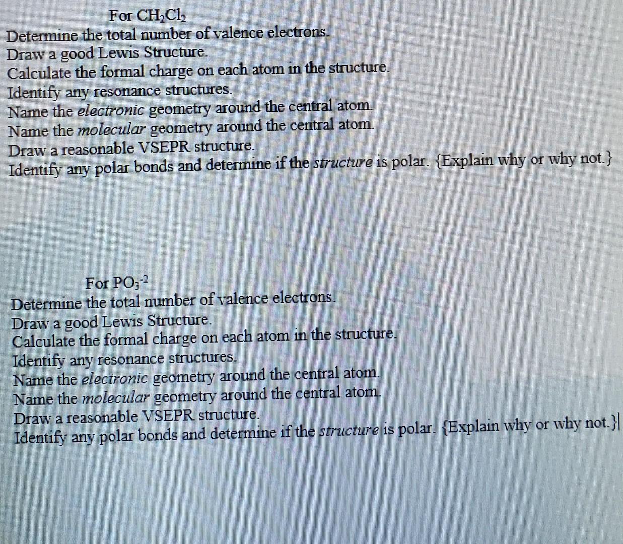 Solved For CH2Cl2 Determine the total number of valence | Chegg.com