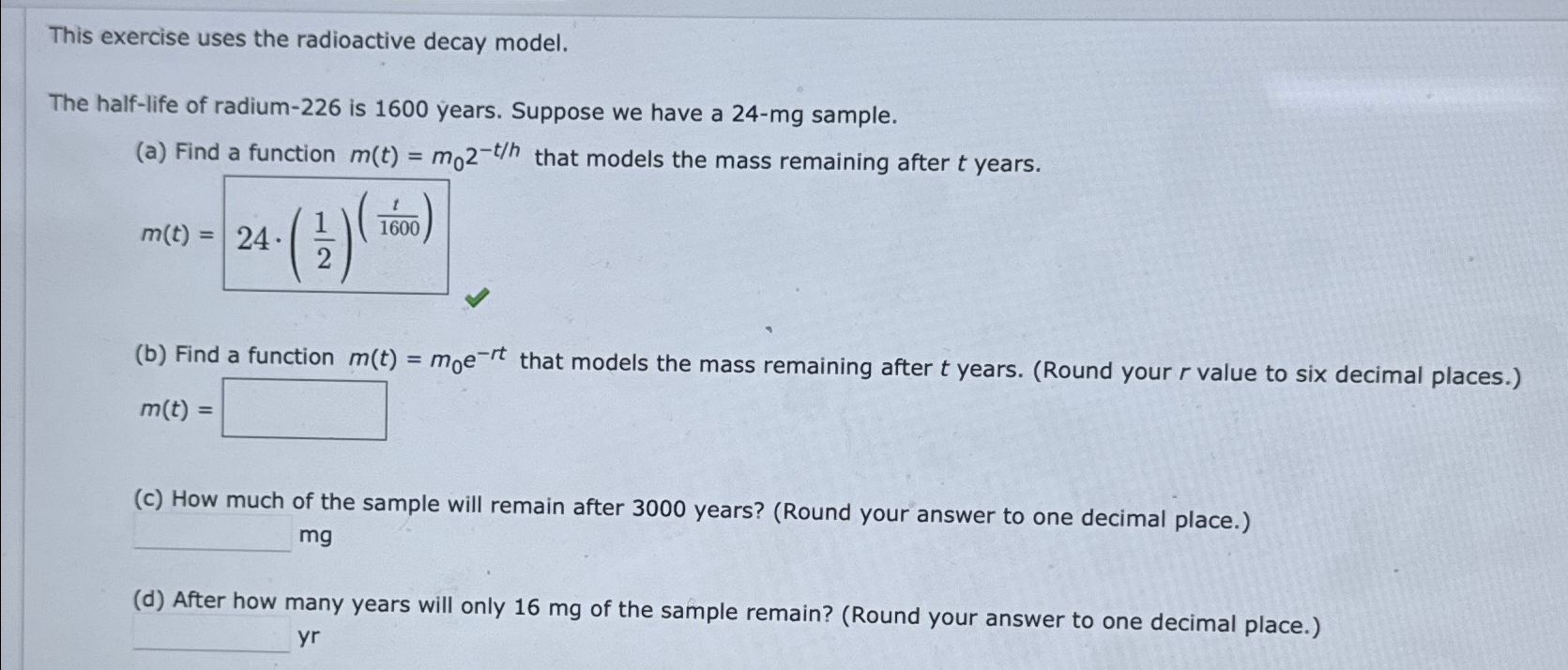 Solved This exercise uses the radioactive decay model.The | Chegg.com