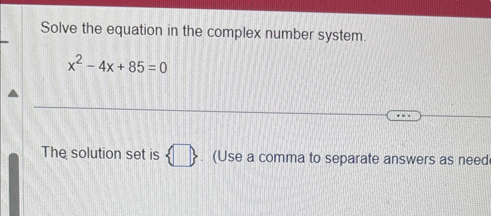 Solved Solve the equation in the complex number | Chegg.com