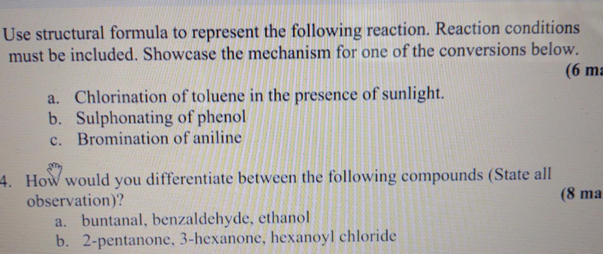 [Solved]: Use structural formula to represent the
