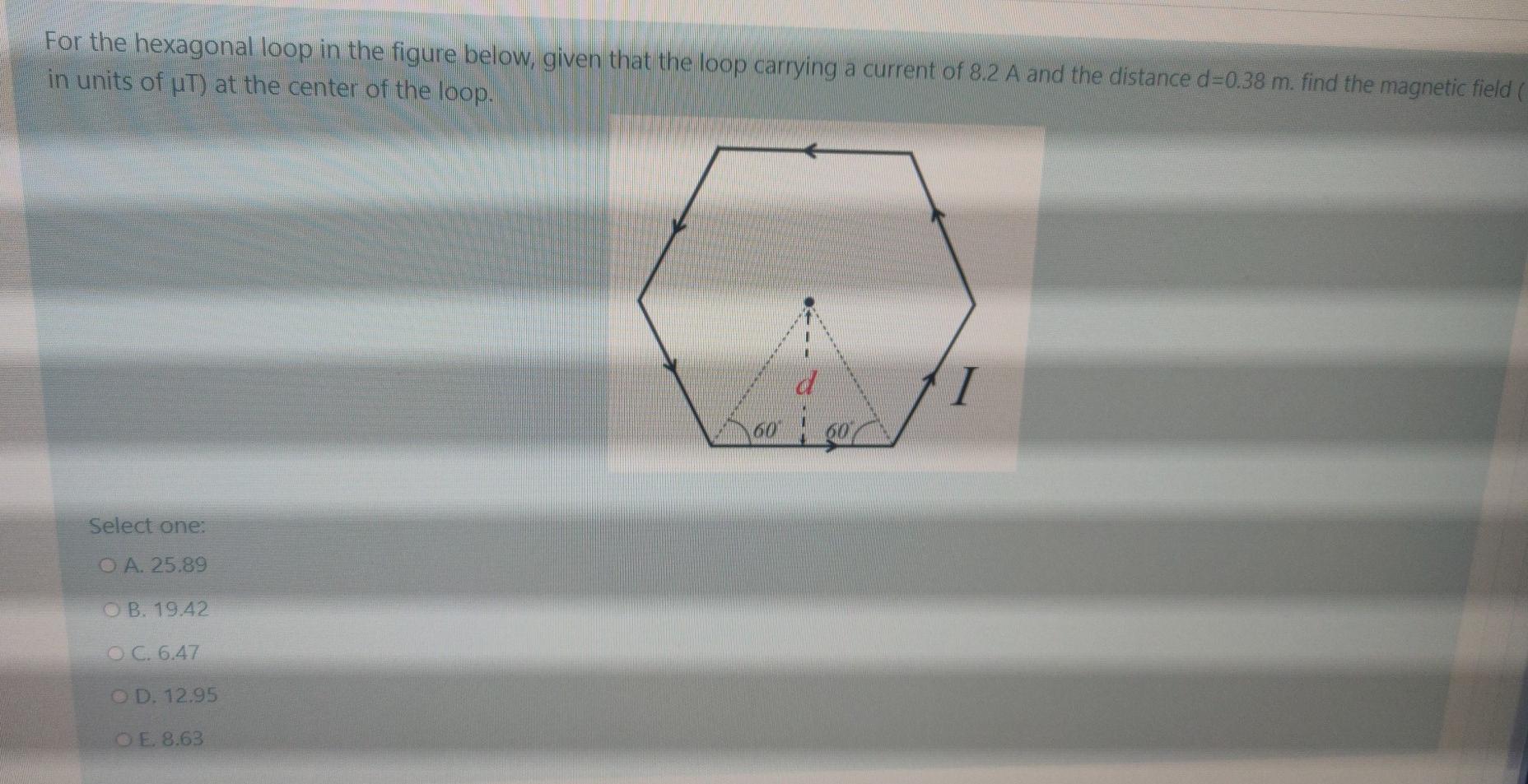 Solved For the hexagonal loop in the figure below, given | Chegg.com