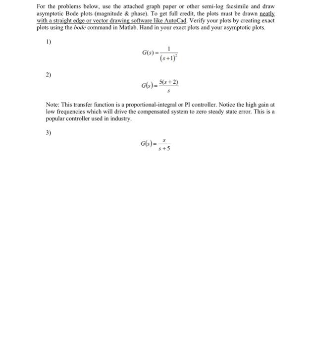 Solved For the problems below, use the attached graph paper | Chegg.com