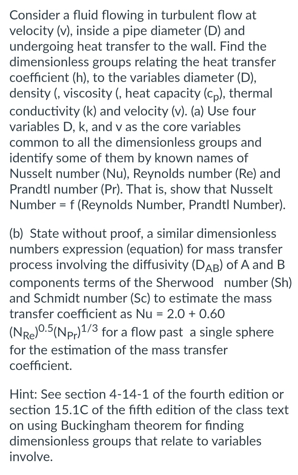 Solved Consider a fluid flowing in turbulent flow at | Chegg.com