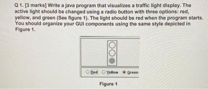 Solved Q 1. [ 3 marks] Write a java program that visualizes | Chegg.com