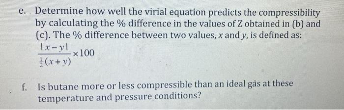 Solved 3. The mass density of butane at 2.50x10 Pa and 400.0 | Chegg.com