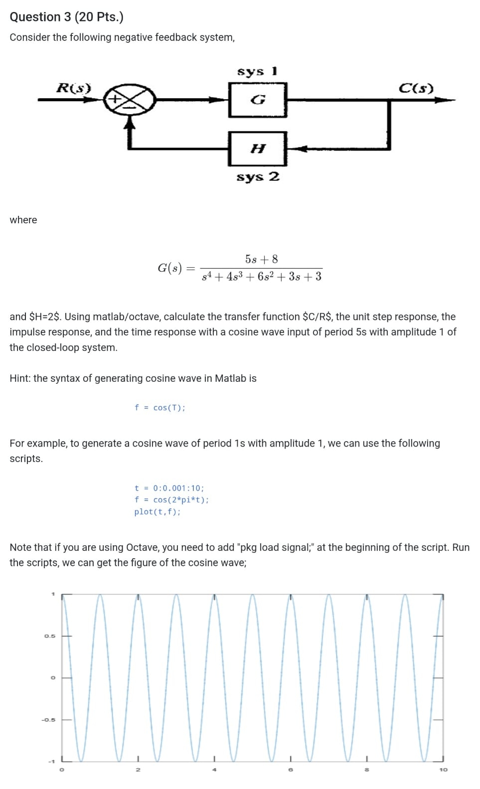 Solved Question 3 (20 ﻿Pts.)Consider the following negative | Chegg.com