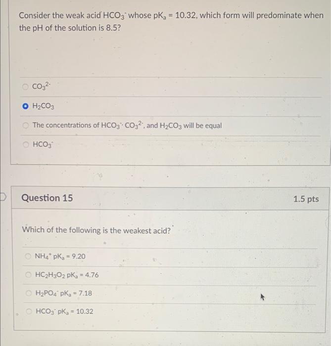 Solved Consider the weak acid HCO3 whose pKa = 10.32, which | Chegg.com