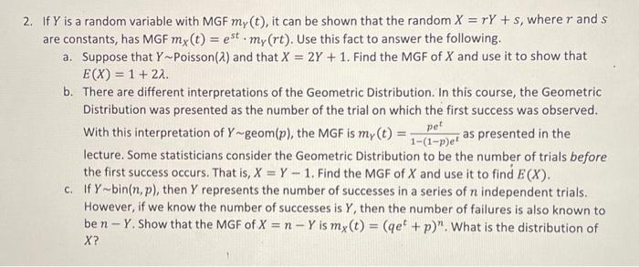 Solved 2. If Y is a random variable with MGF mY(t), it can | Chegg.com