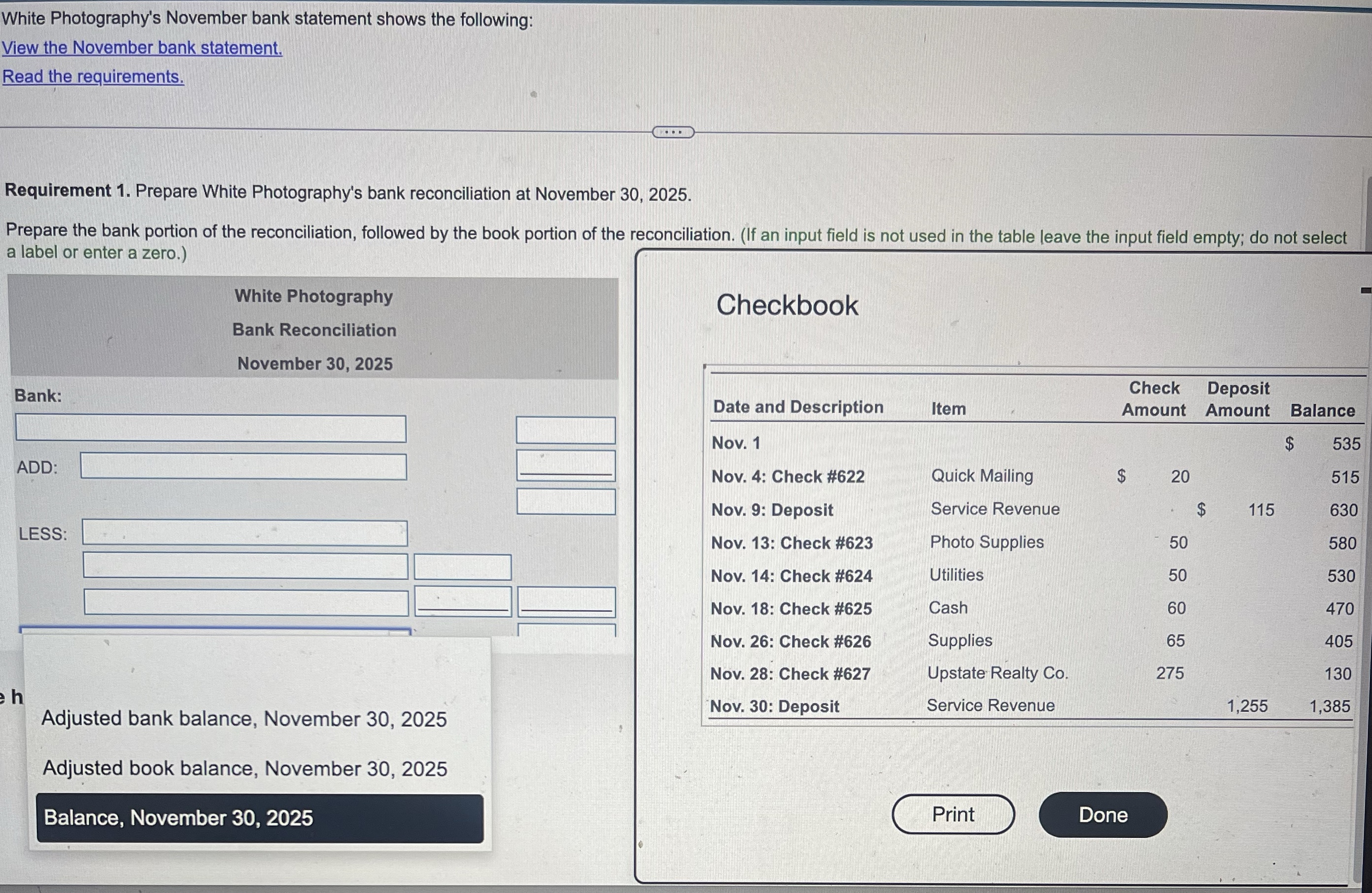 Solved White Photography's November bank statement shows the | Chegg.com