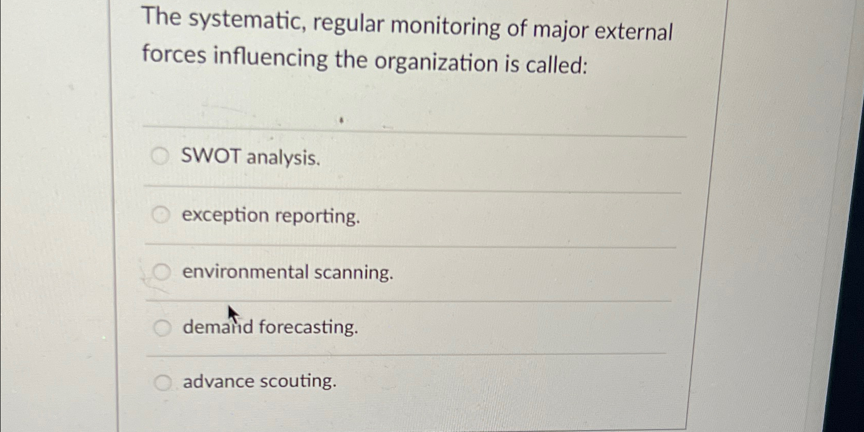 Solved The systematic, regular monitoring of major external | Chegg.com