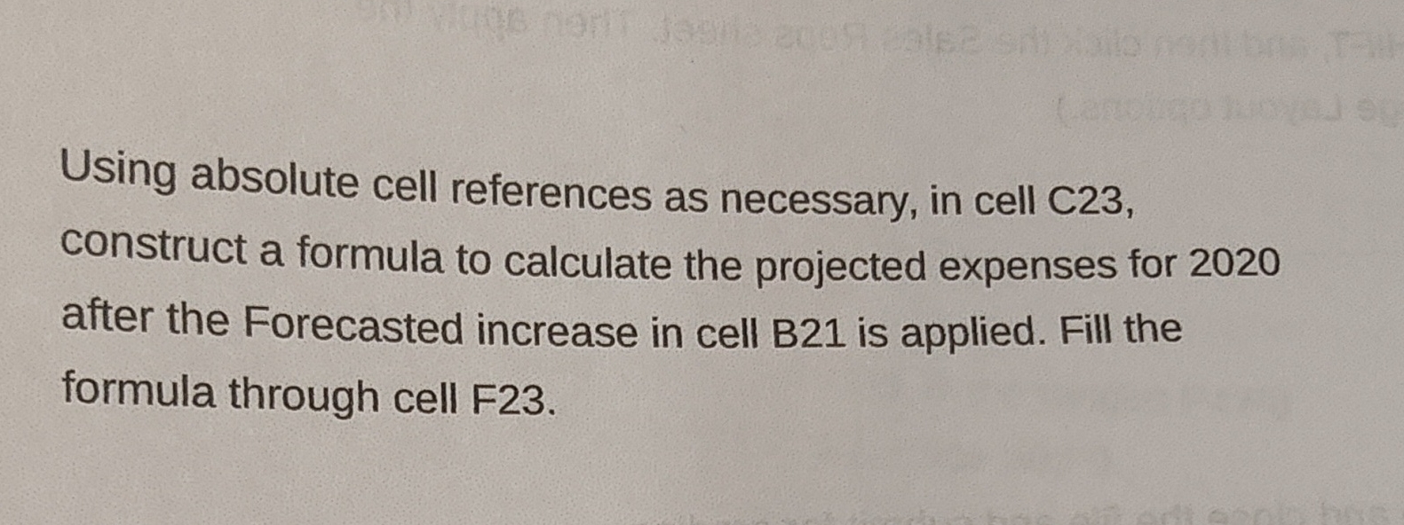 Solved Using absolute cell references as necessary, in cell | Chegg.com