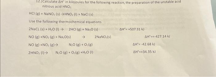 Solved 12.) Calculate AH° in kilojoules for the following | Chegg.com