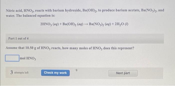 Solved Nitric acid, HNO3, reacts with barium hydroxide, | Chegg.com