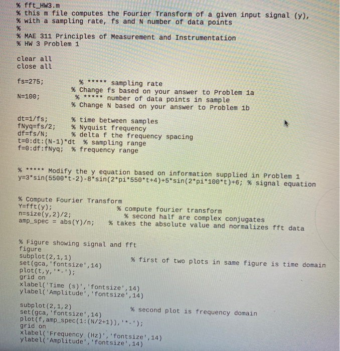 Solved Download the matlab file below. It will perform a FFT | Chegg.com