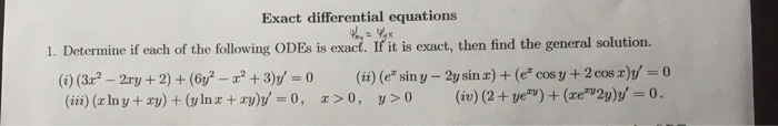 Solved Exact differential equations 1. Determine if each of | Chegg.com