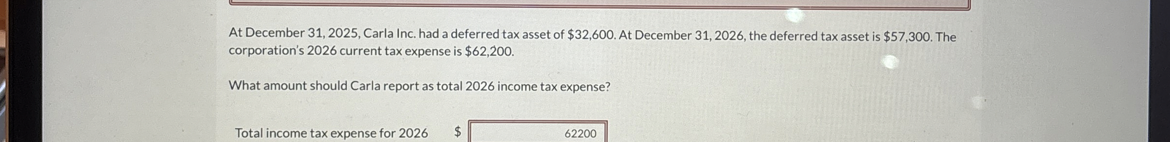 Solved At December 31, 2025, ﻿Carla Inc. had a deferred tax | Chegg.com
