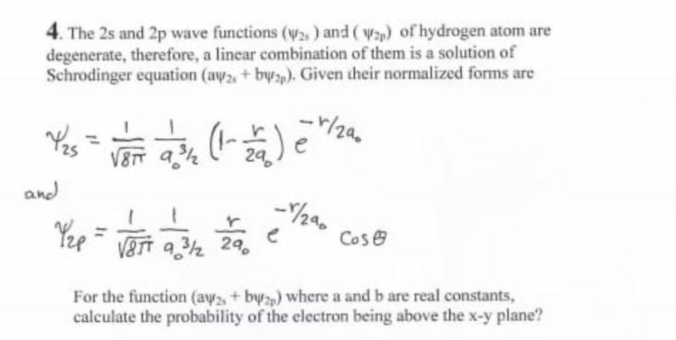 4. The 2s and 2p wave functions (12.) and ( Wap) of | Chegg.com
