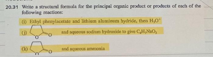 Solved 20.31 Write a structural formula for the principal | Chegg.com