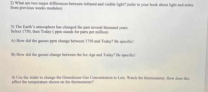 Solved 2) What are two major differences between infrared | Chegg.com