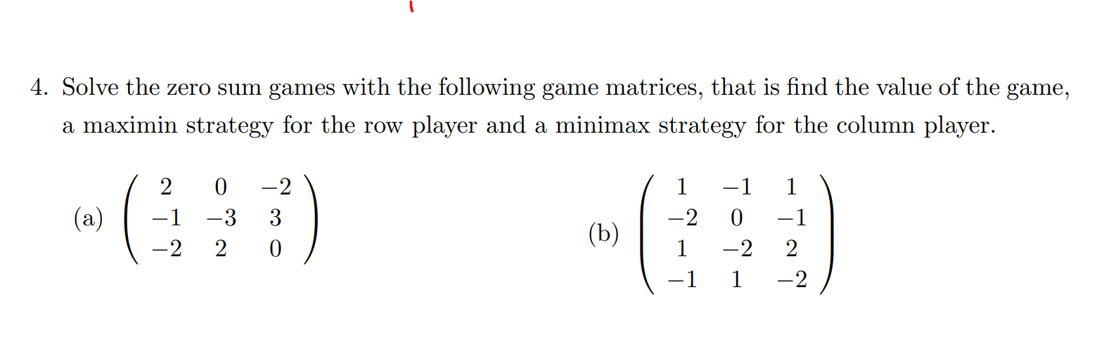 Solved Solve the zero sum games with the following game | Chegg.com