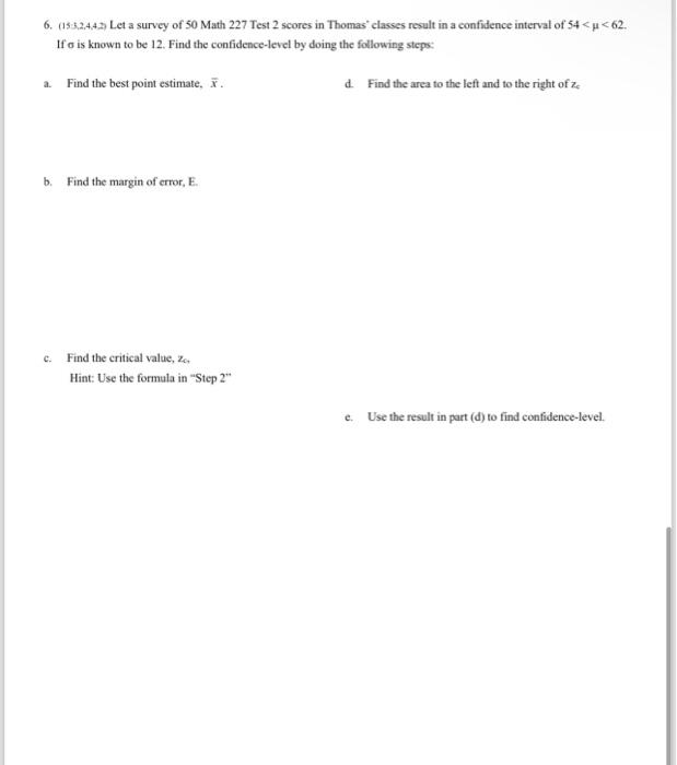 Solved 6. (15:5,2,4,4,2 Let a survey of 50 Math 227 Test 2 | Chegg.com