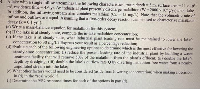 Solved 4. A lake with a single inflow stream has the | Chegg.com