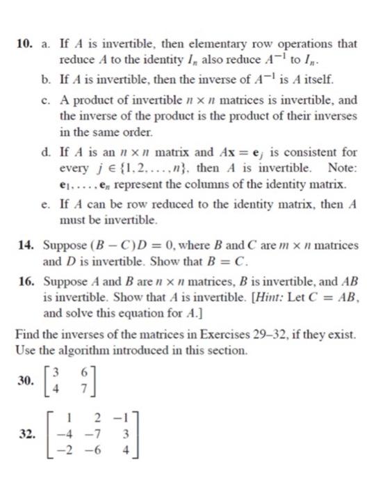 Solved 10. a. If A is invertible, then elementary row | Chegg.com