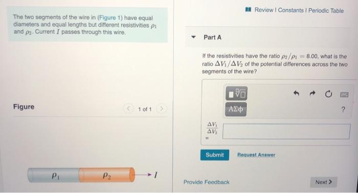Solved Review Constants 1 Periodic Table The two segments of | Chegg.com