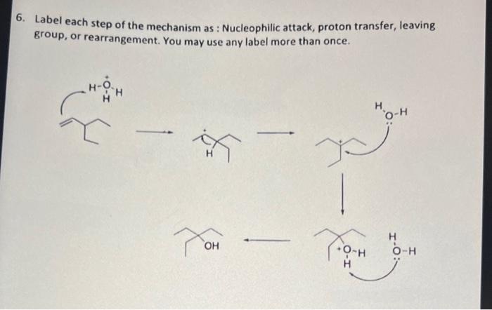 Solved Label each step of the mechanism as : Nucleophilic | Chegg.com