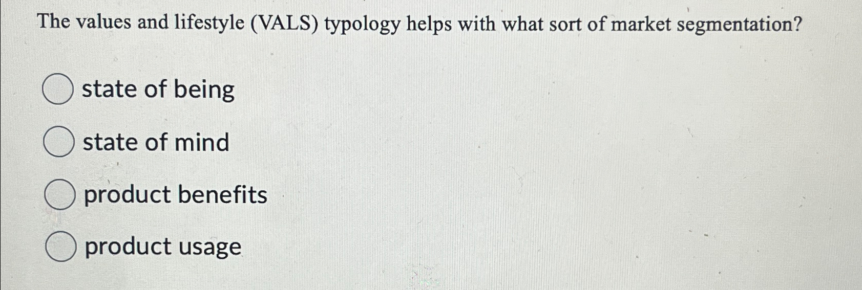 Solved The values and lifestyle (VALS) ﻿typology helps with | Chegg.com