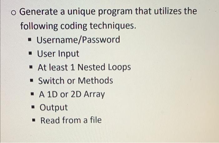 Solved o Generate a unique program that utilizes the | Chegg.com