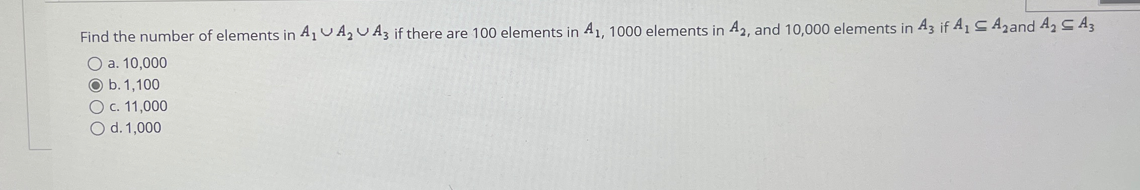 Solved Find the number of elements in A1∪A2∪A3 ﻿if there are | Chegg.com