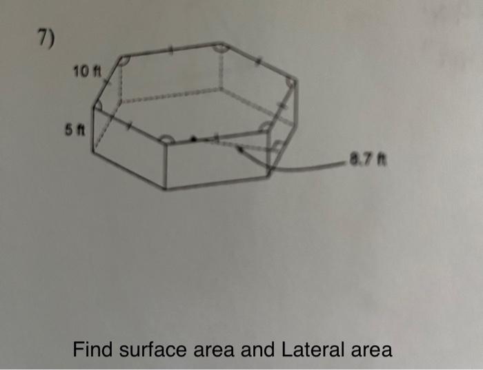 Solved Find surface area and Lateral area | Chegg.com