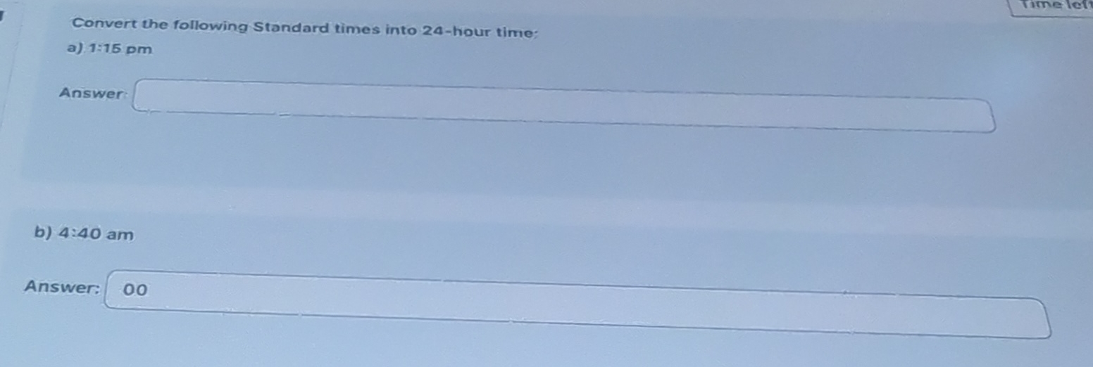 Solved Convert the following Standard times into 24-hour | Chegg.com