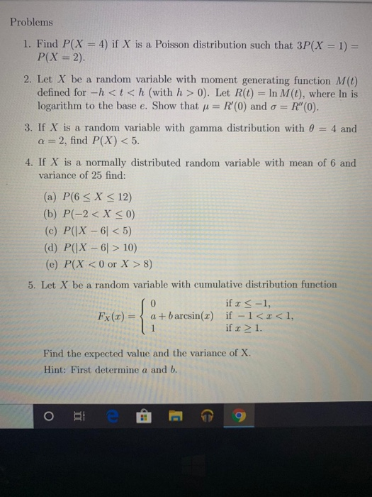 Solved Problems 1. Find P(X = 4) if X is a Poisson | Chegg.com